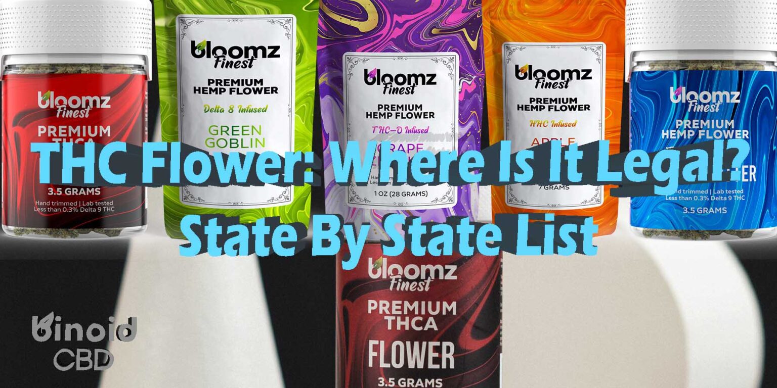 THC Flower: Where is it Legal? State by State List