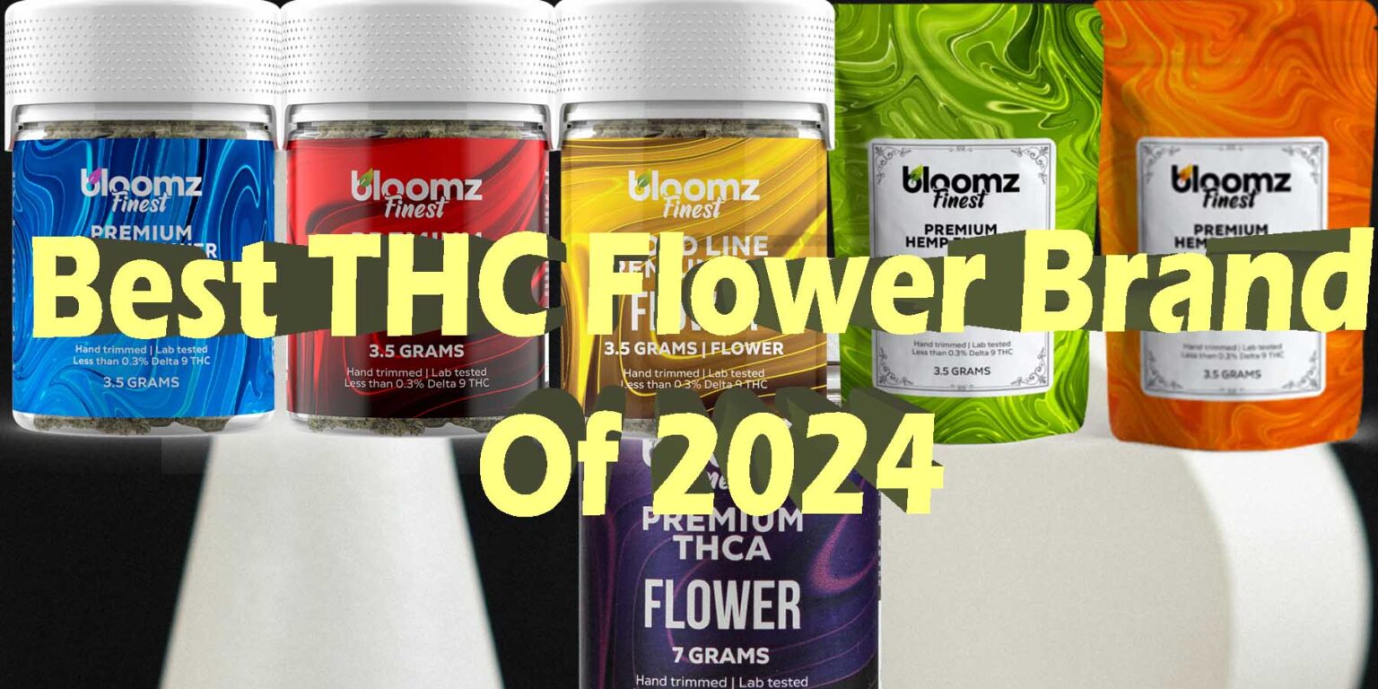 Best THC Flower Brand of 2025