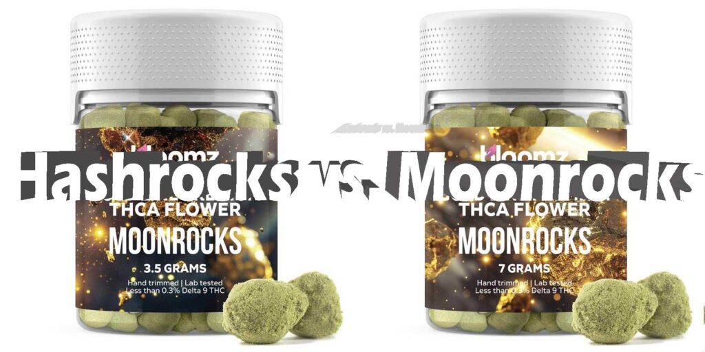 THCA Hashrocks vs. THCA Moonrocks: Which Is Better?