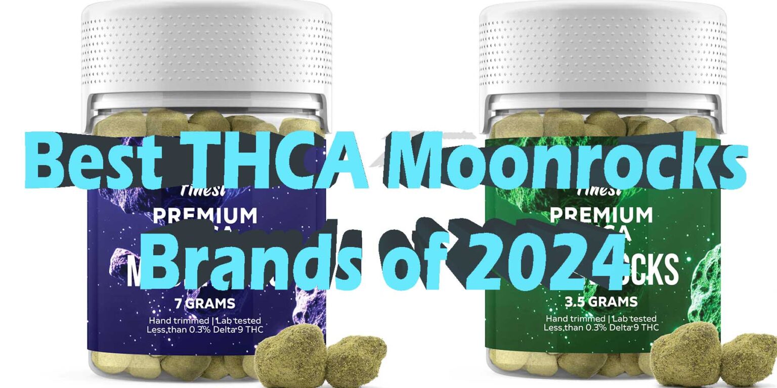 Best THCA Moonrocks Brand of 2025