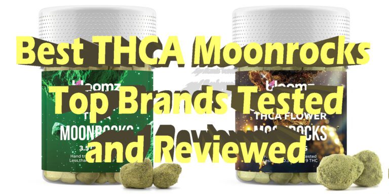 Best THCA Moonrocks: Top Brands Tested and Reviewed