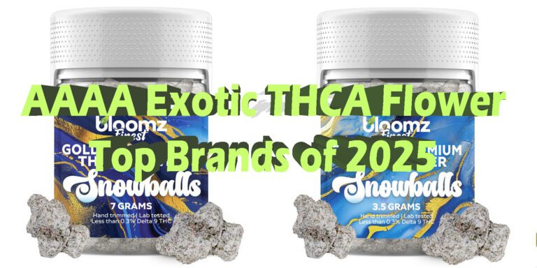 4 Top AAAA Exotic THCA Flower Brands of 2026